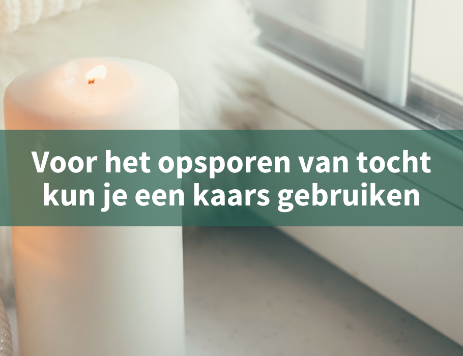 Tochtwering: alle oplossingen voor een tochtvrij huis